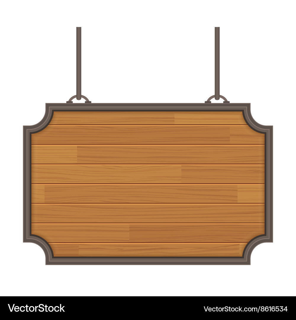 Wood Panel Sign Wooden Sign Isolated On White Background Vector Image