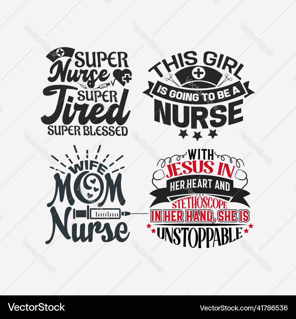 Nurse lettering typographic quotes design bundle Vector Image