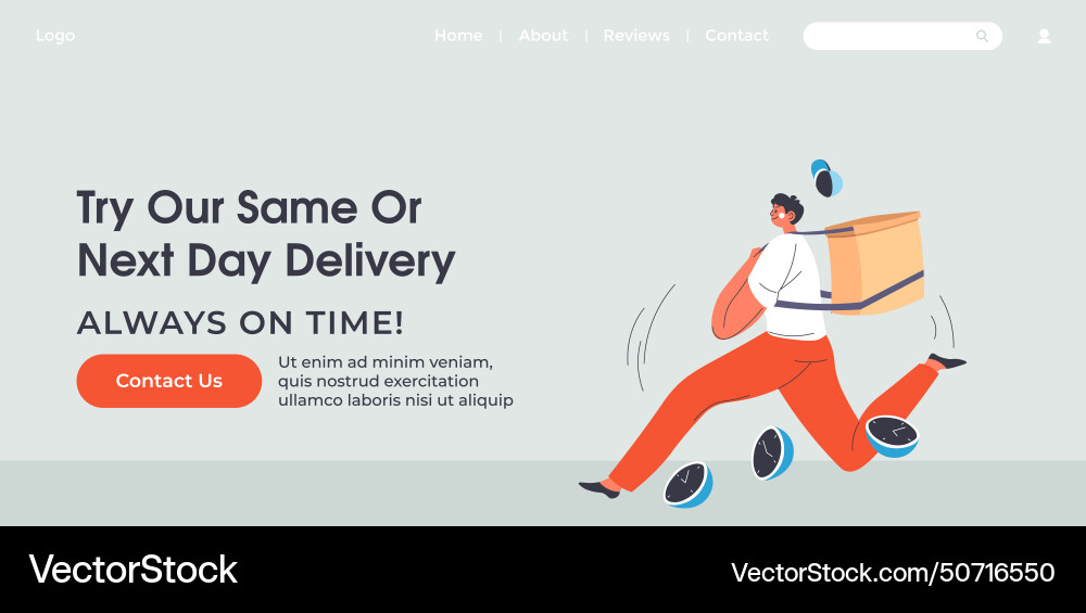 Try our same or next day delivery always on time Vector Image