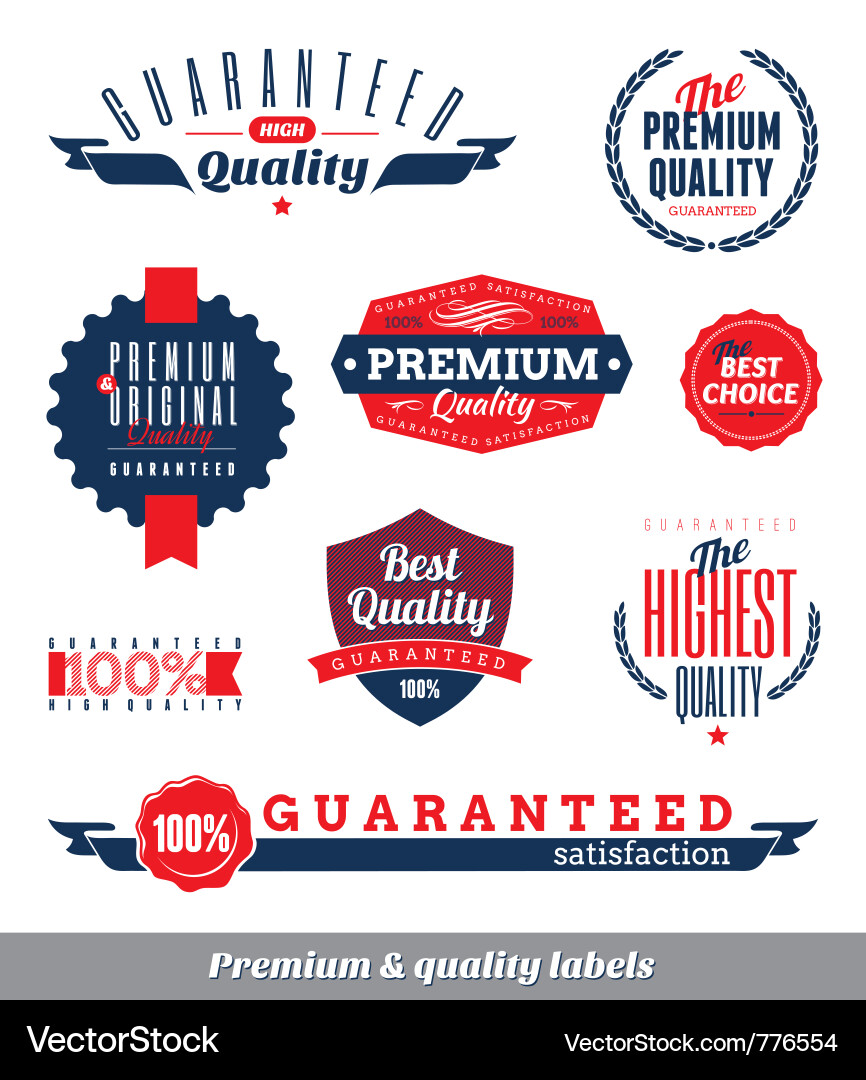 Premium and quality labels Royalty Free Vector Image