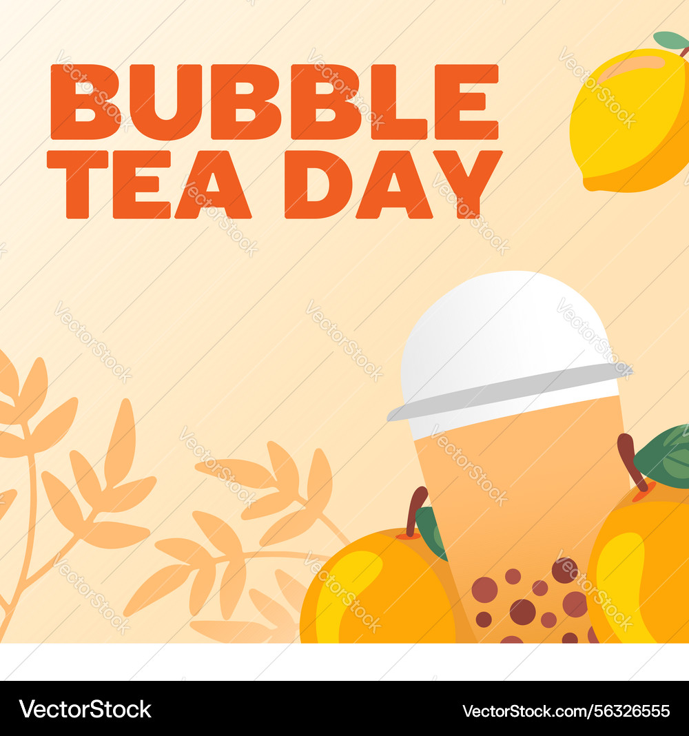 National bubble tea day with delicious Royalty Free Vector