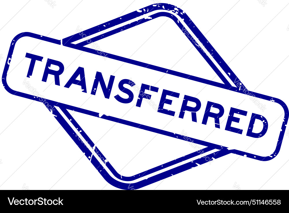 Grunge blue transferred word rubber seal stamp Vector Image
