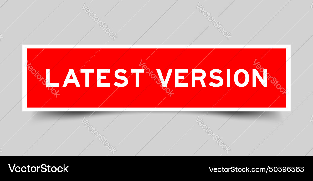 Sticker label with word latest version in red Vector Image