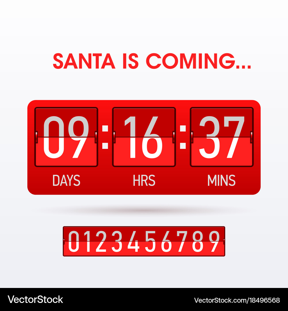 Santa is coming christmas countdown timer Vector Image