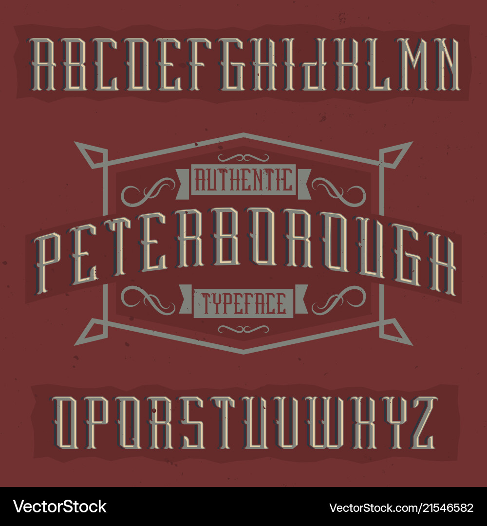 Vintage label typeface Royalty Free Vector Image