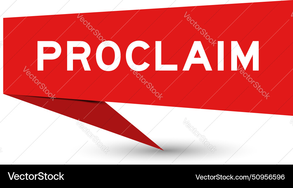 Red color speech banner with word proclaim Vector Image