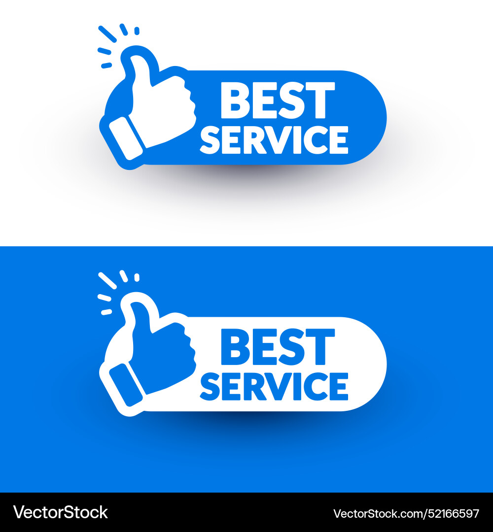 Best service label set with thumb up icon Vector Image