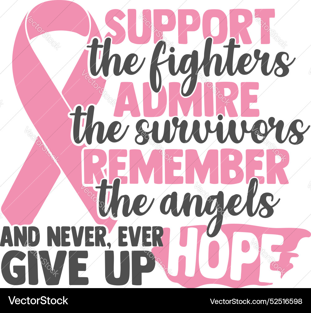 Support the fighters cancer svg breast – Royalty-Free Vector | VectorStock