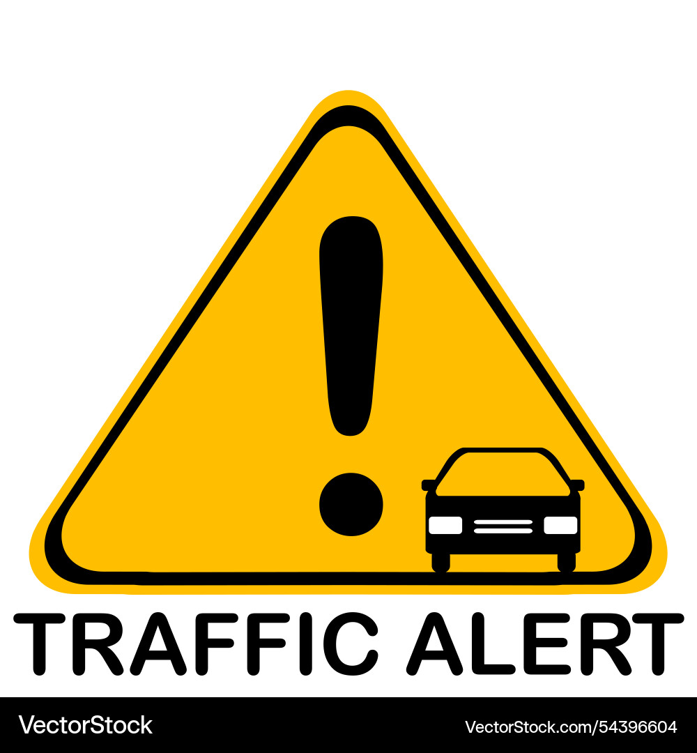 Traffic alert symbol with yellow hazard warning Vector Image