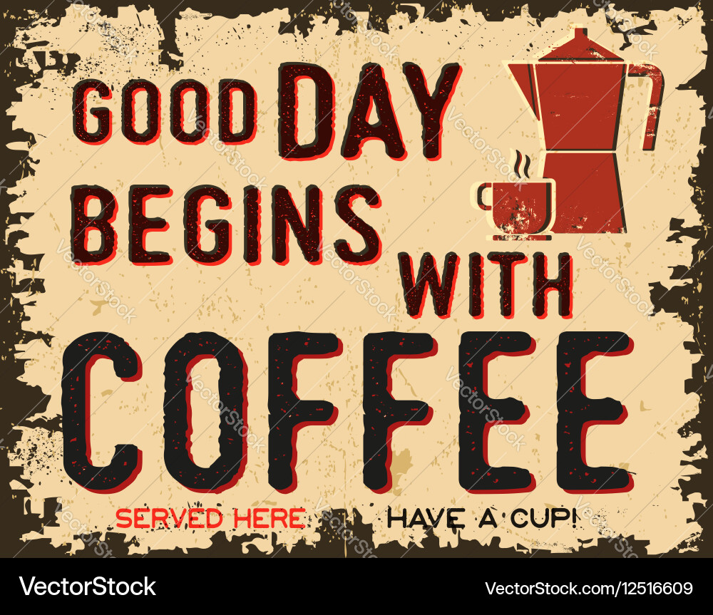 Coffee vintage poster Royalty Free Vector Image