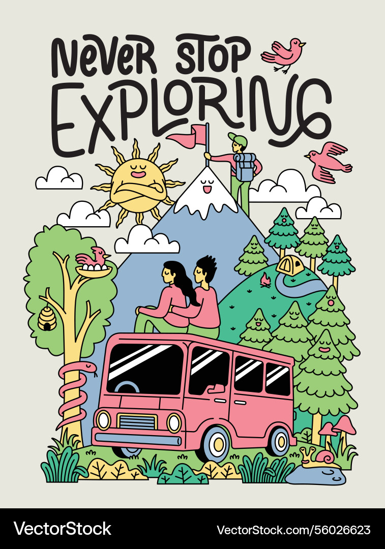 Never stop exploring cute Royalty Free Vector Image