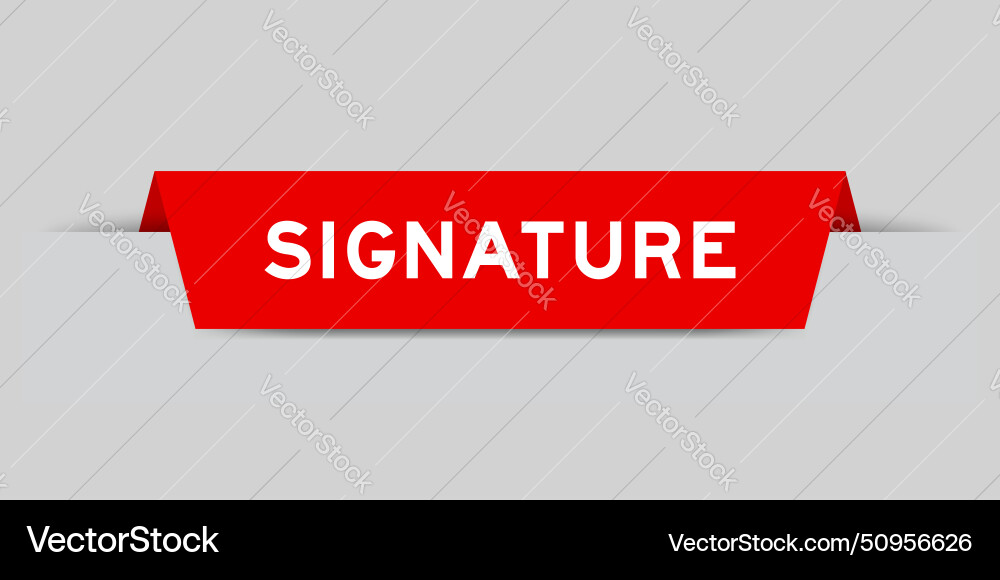 Red color inserted label with word signature Vector Image