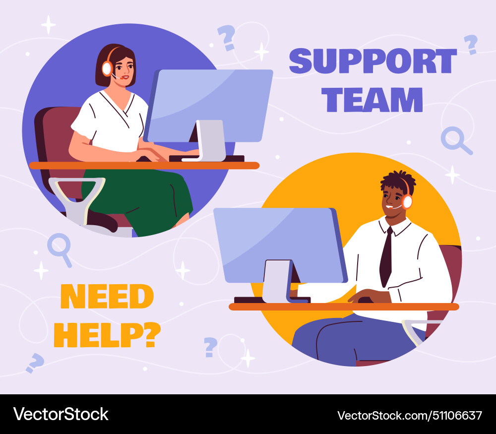 Concept of support team assistance customer Vector Image