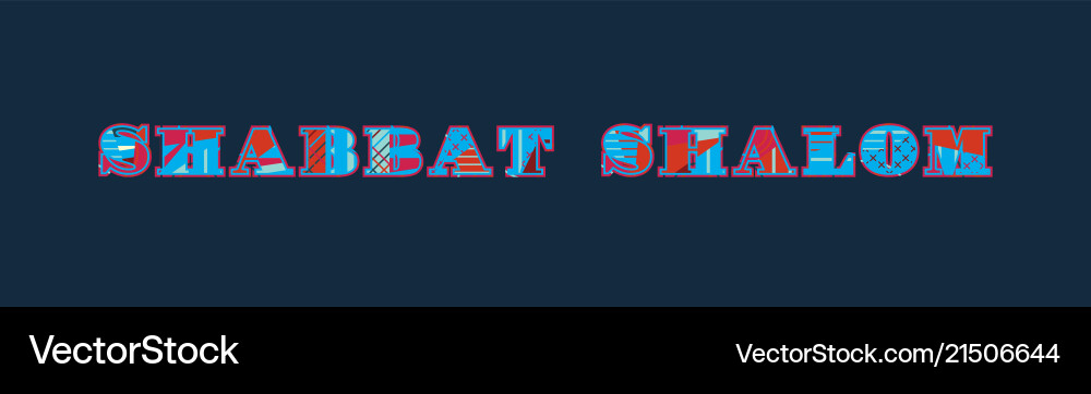 Shabbat shalom concept word art Royalty Free Vector Image