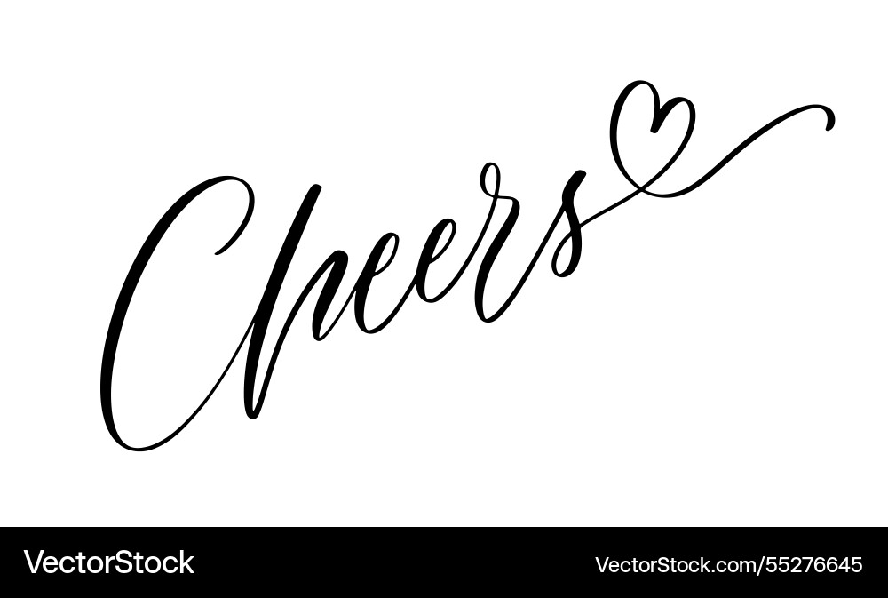 Cheers hand drawn calligraphy lettering design Vector Image