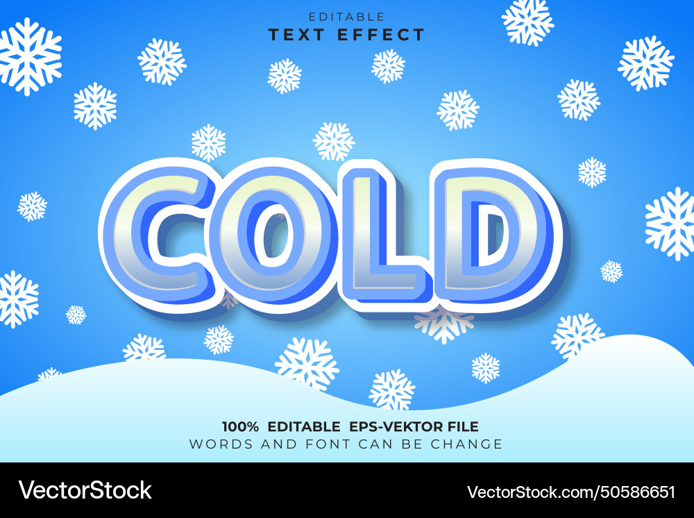 Cold editable text effect 3d comic style Vector Image