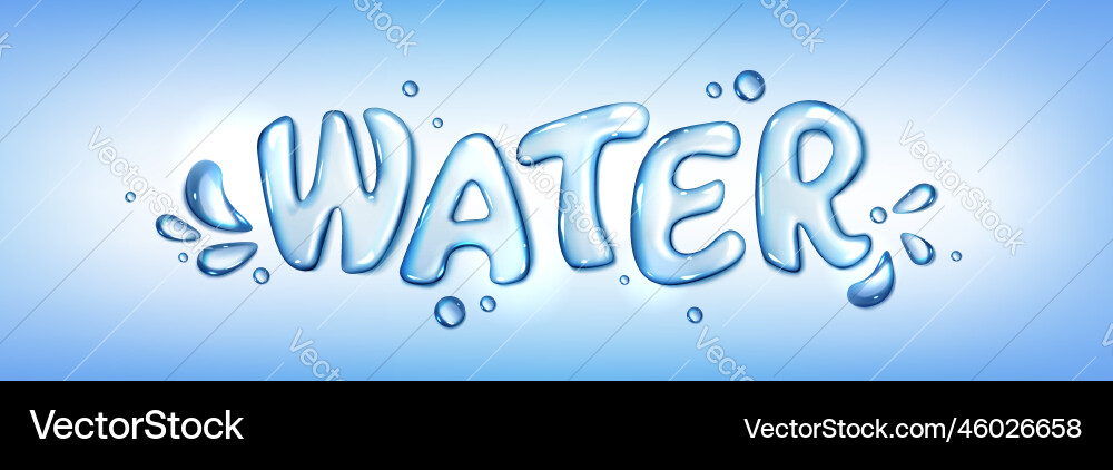 Realistic water text with splash 3d bubble font Vector Image