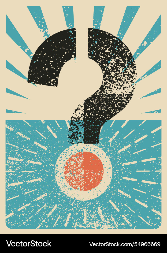 Question mark typographical grunge vintage poster Vector Image