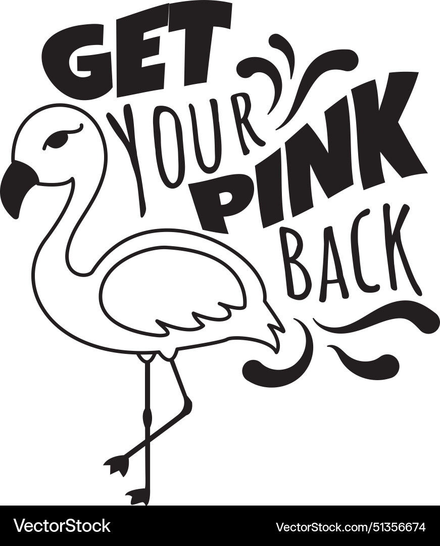 Get your pink back design on white background Vector Image