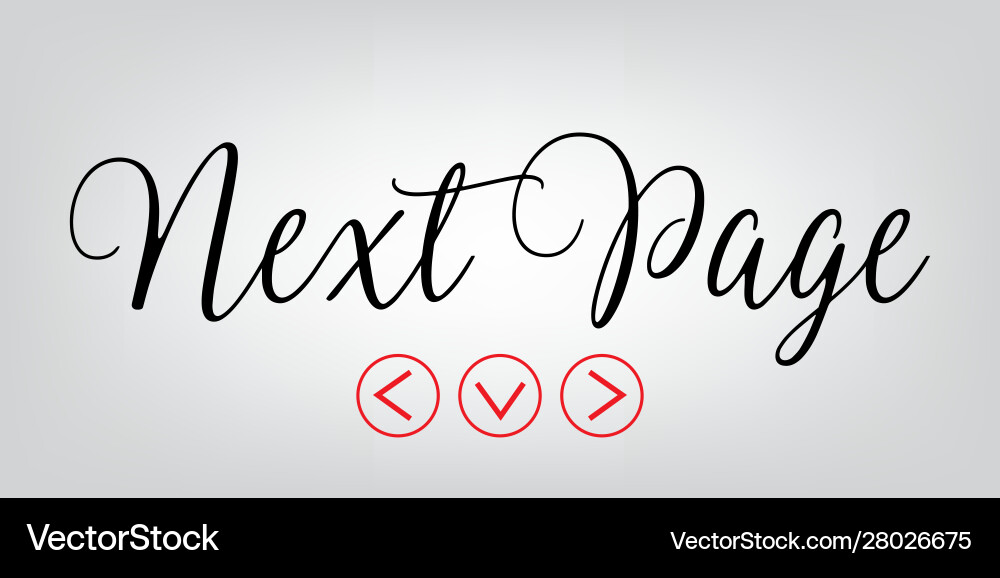 Next page Royalty Free Vector Image - VectorStock