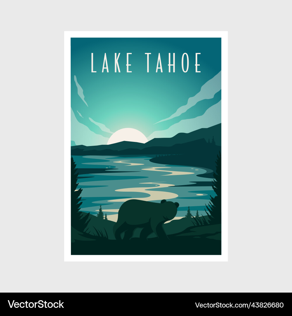 Lake tahoe scenery poster design Royalty Free Vector Image