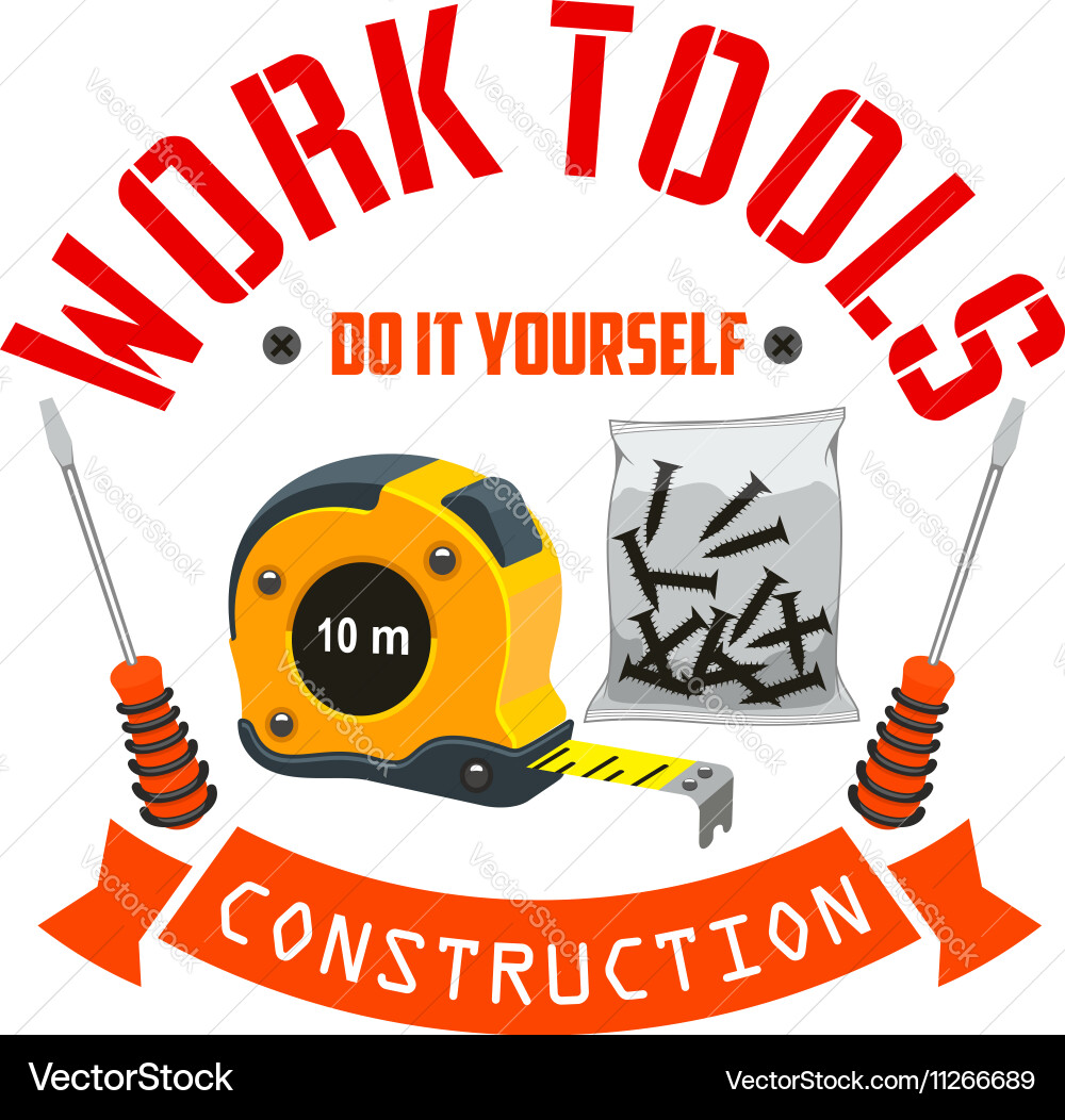 Construction work tools label Royalty Free Vector Image