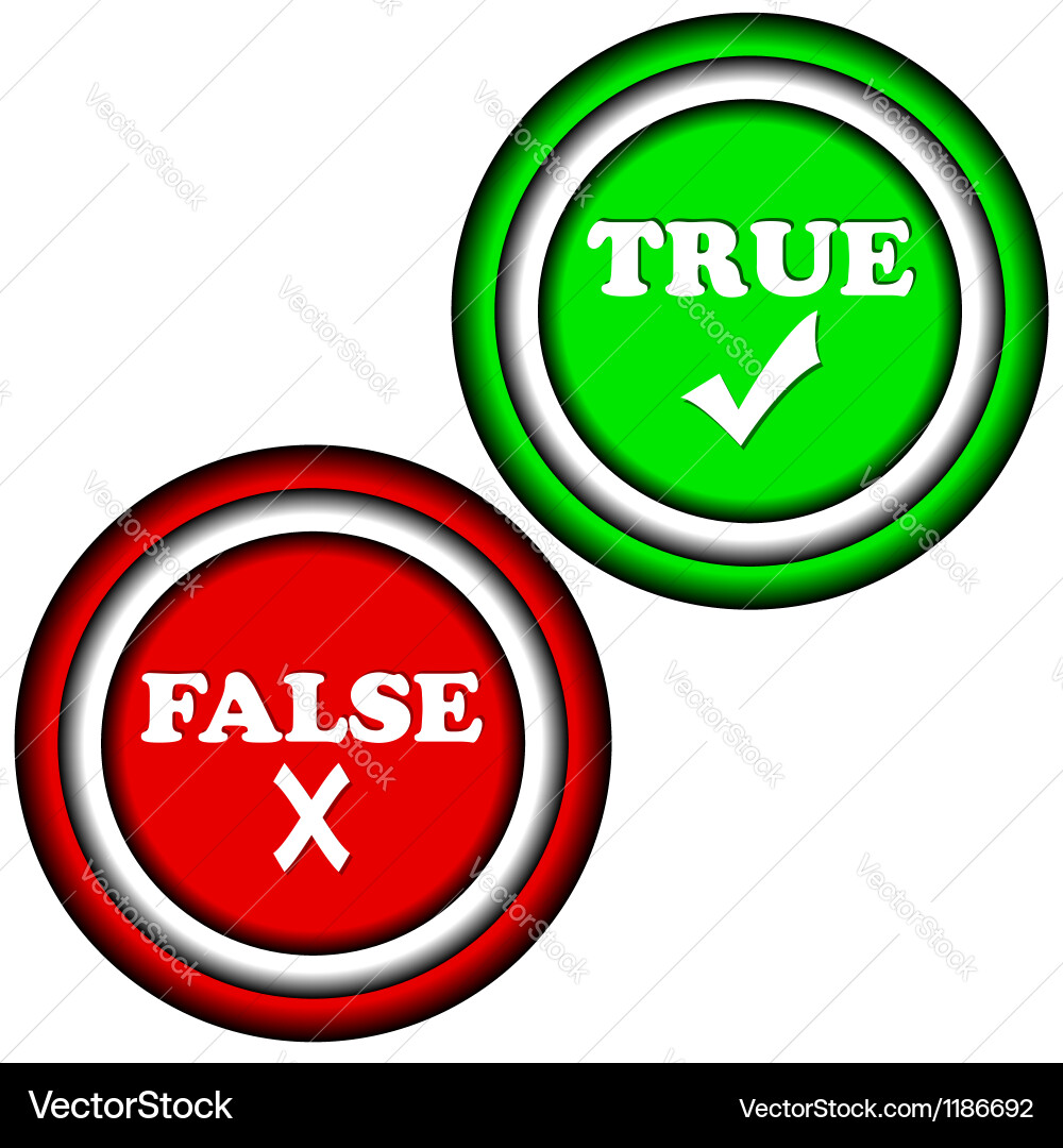 Buttons true and false Royalty Free Vector Image Buttons true and false Royalty Free Vector Image