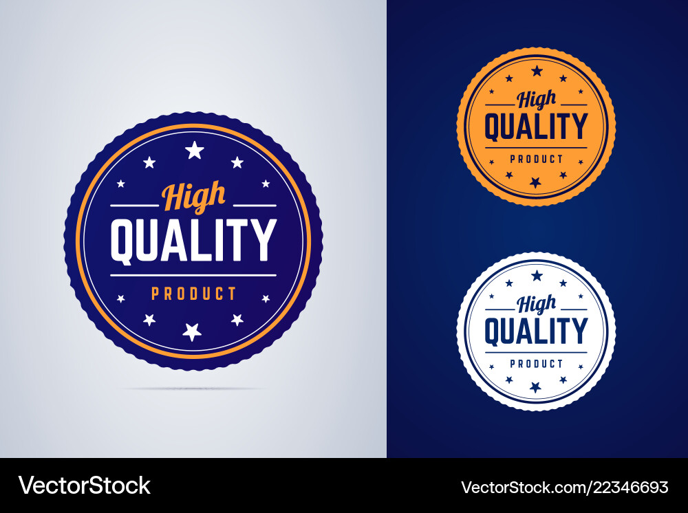 High quality product badge label in three Vector Image