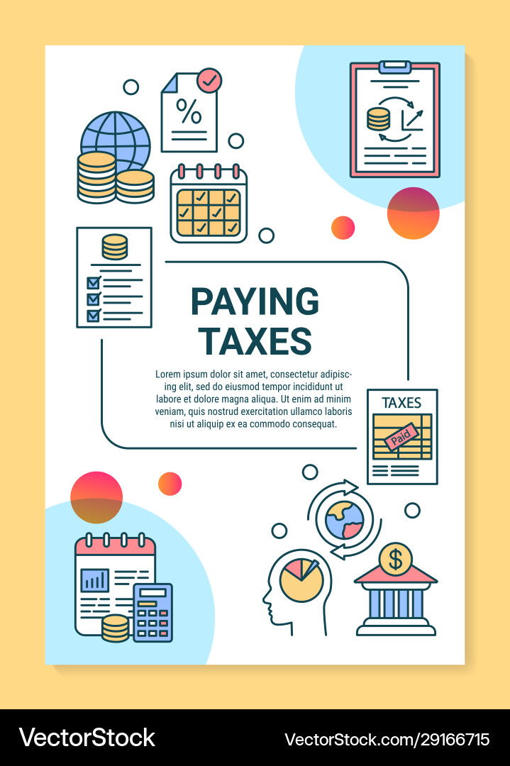 Paying taxes poster template layout financial Vector Image