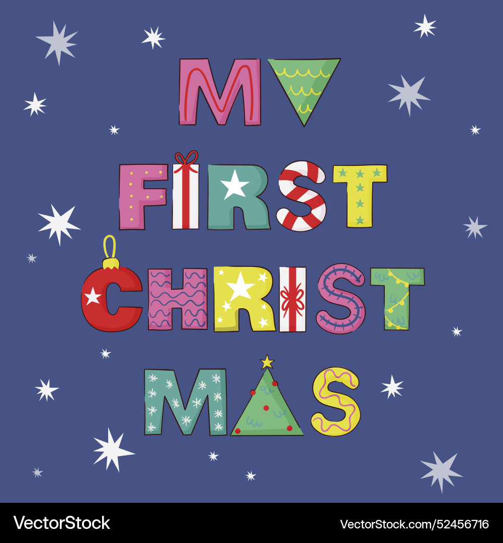 Hand drawn my first christmas lettering Royalty Free Vector