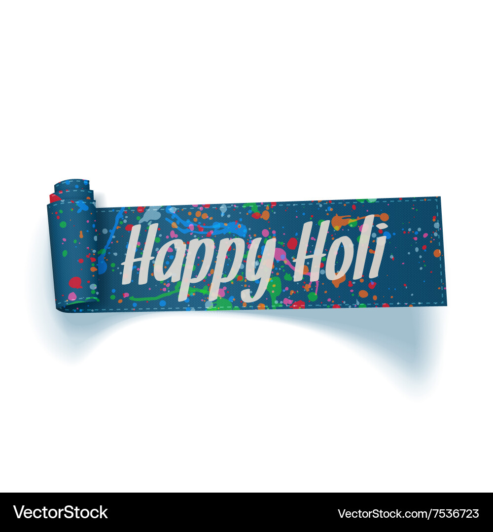 Happy holi realistic blue ribbon Royalty Free Vector Image