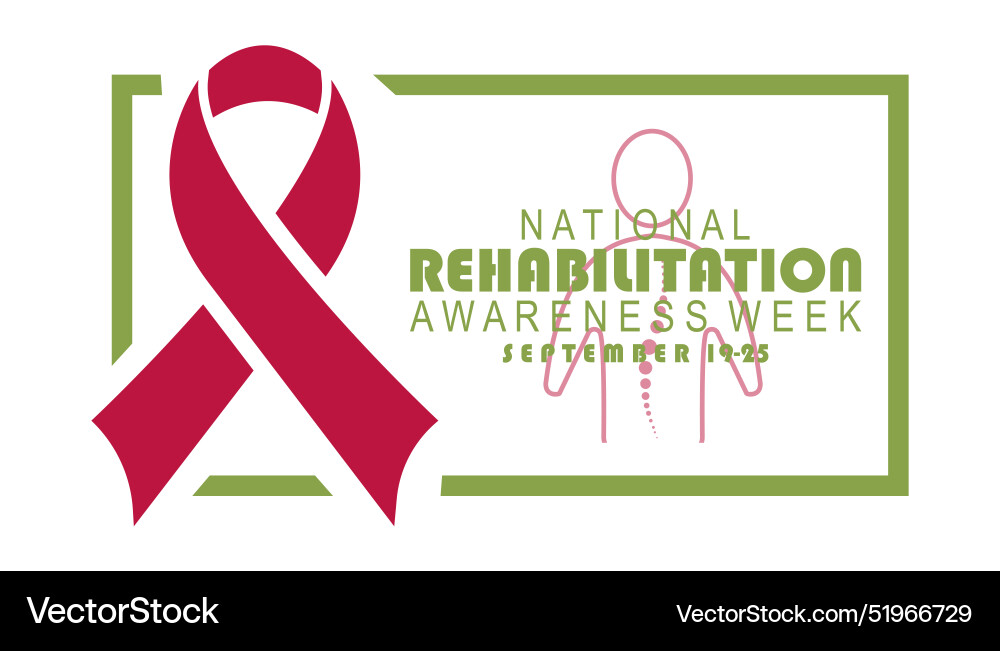 National rehabilitation awareness week Royalty Free Vector