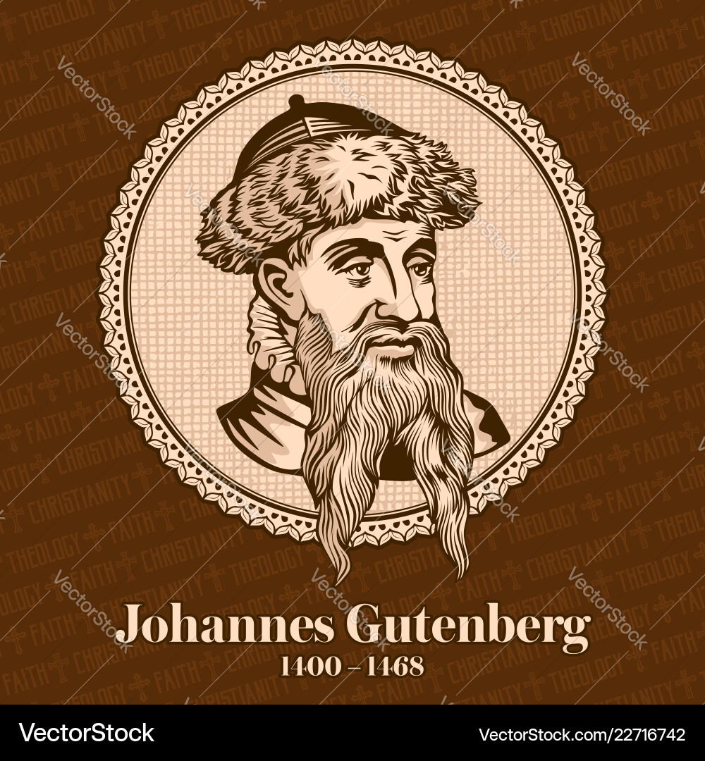 Johannes gutenberg was a german printer Royalty Free Vector