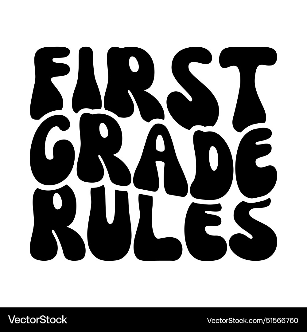 First grade rules Royalty Free Vector Image - VectorStock