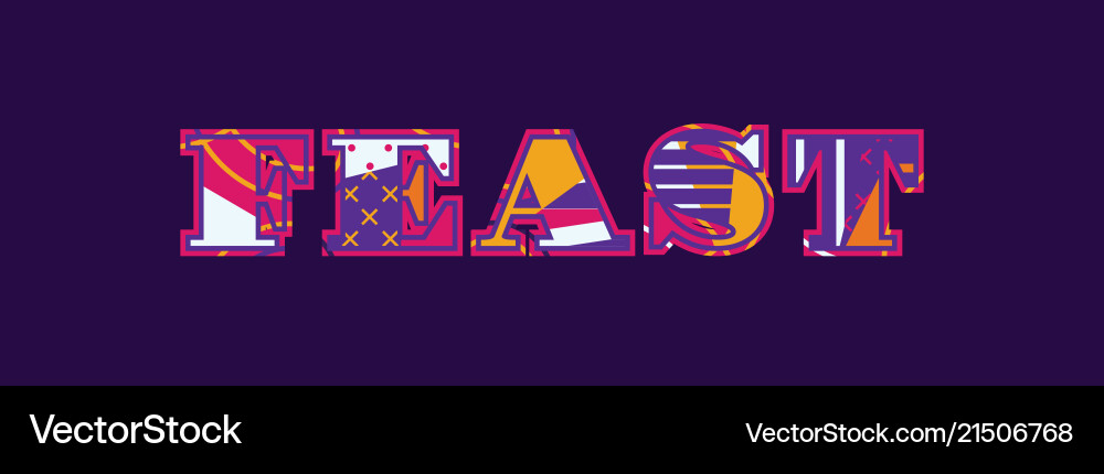 Feast concept word art Royalty Free Vector Image