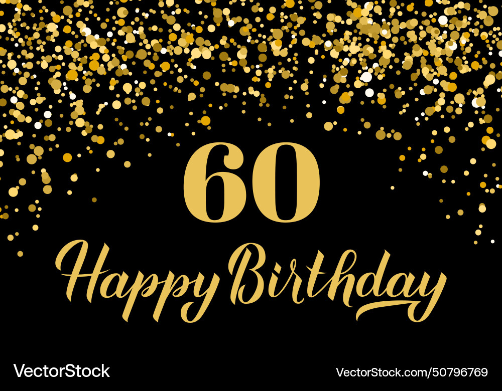 Happy 60th birthday handwritten celebration Vector Image
