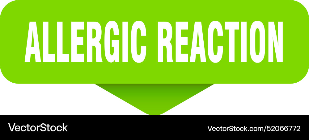 Allergic reaction sticker sign Royalty Free Vector Image