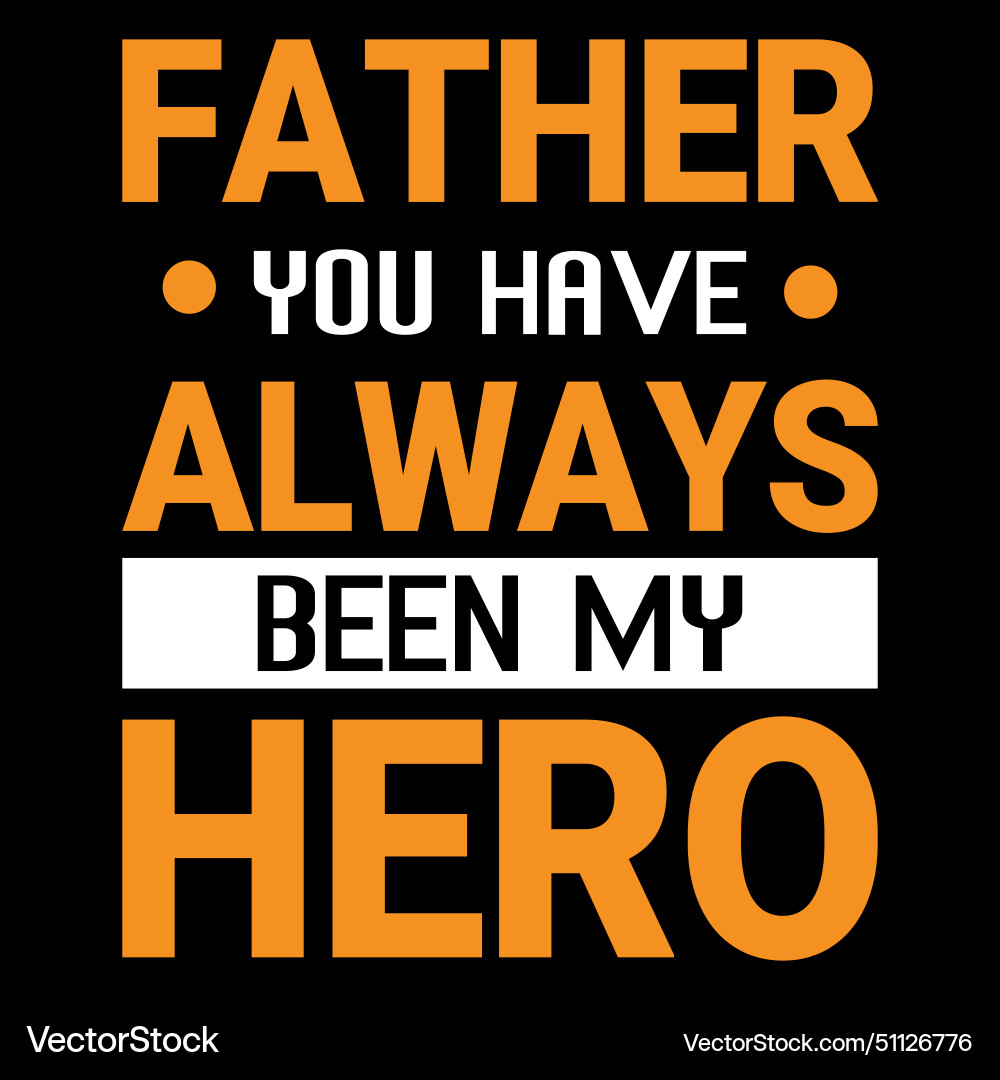 Fathers Day Typography T Shirt Design 44 Vector Image