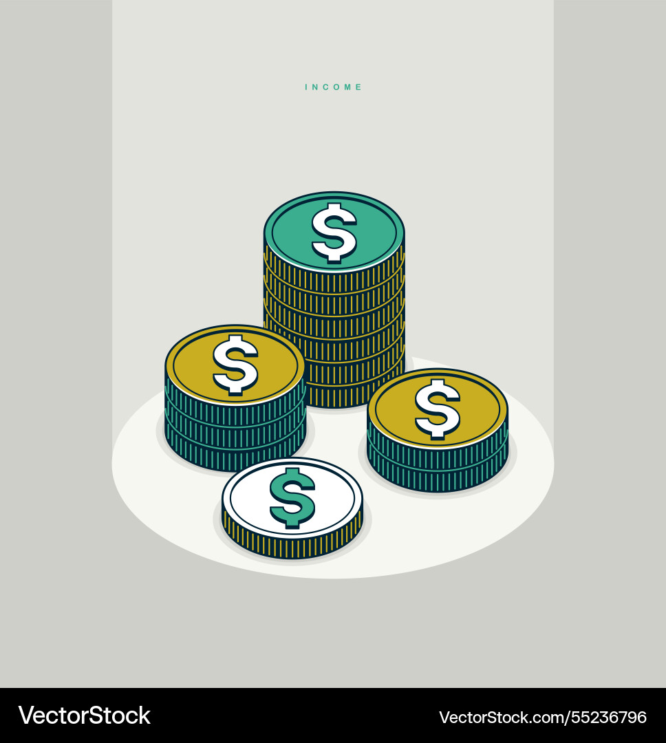 Income concept poster coin stack icon style Vector Image
