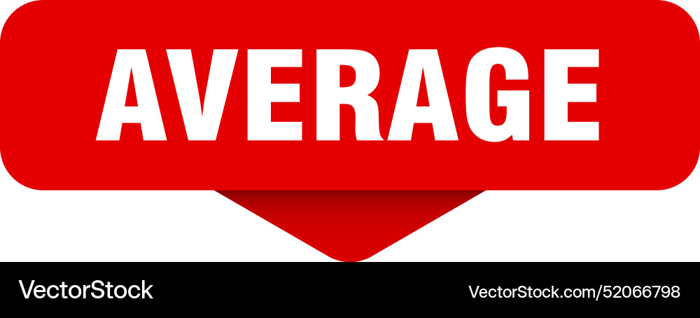 Average sticker sign on transparent Royalty Free Vector