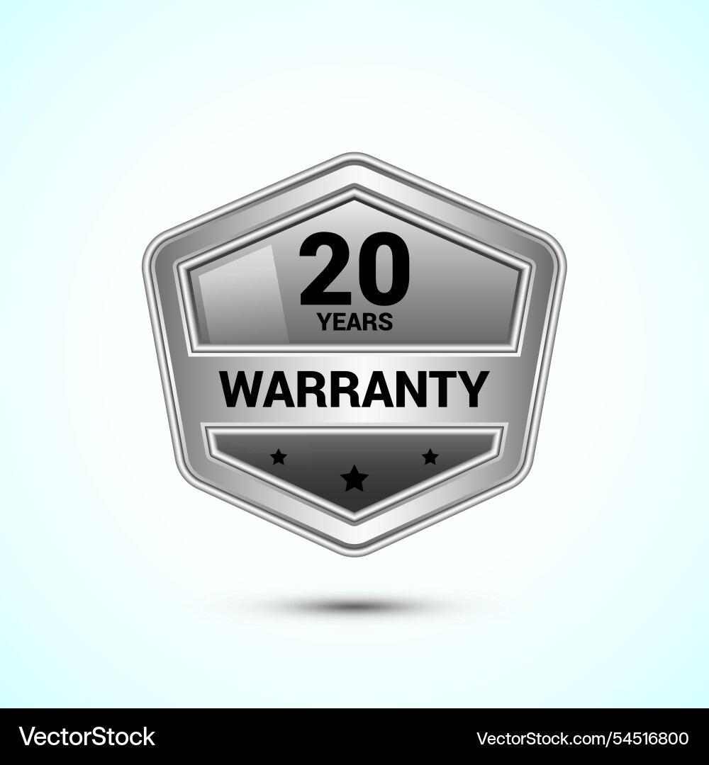 Advertising 20 years warranty silver emblem Vector Image