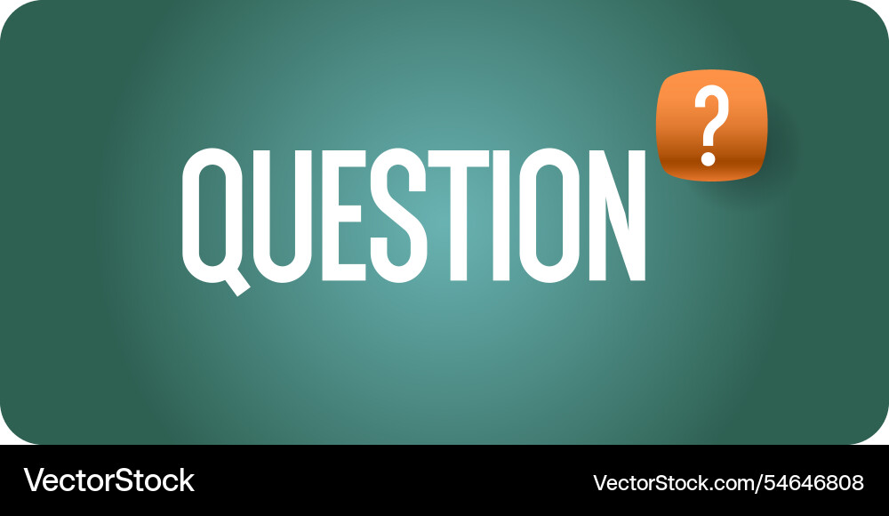 A poster with question mark that needs Royalty Free Vector