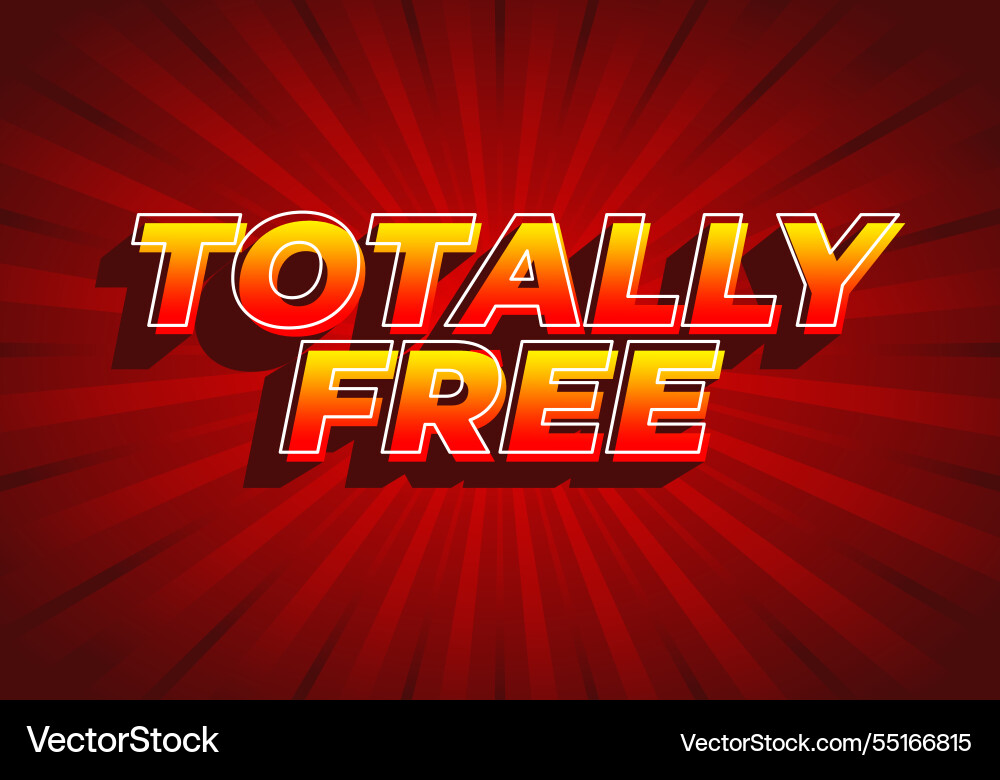 Totally free text effect for promotion product Vector Image