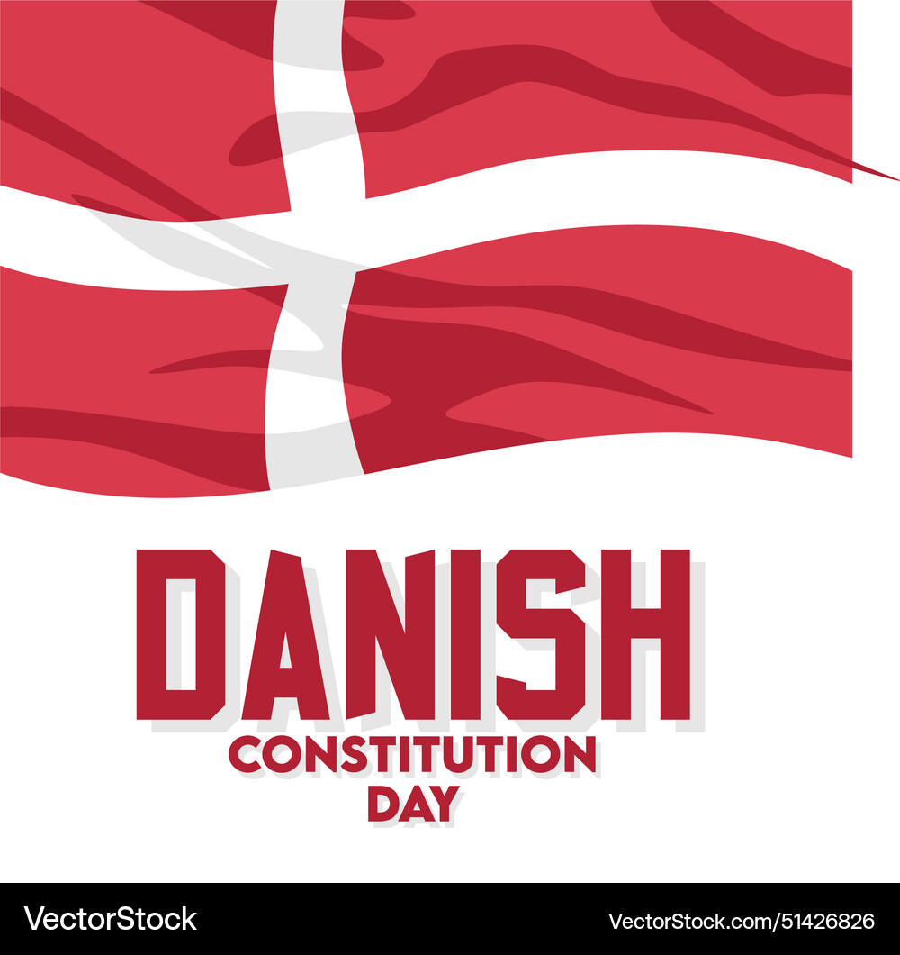 Happy danish constitution day to all people Vector Image
