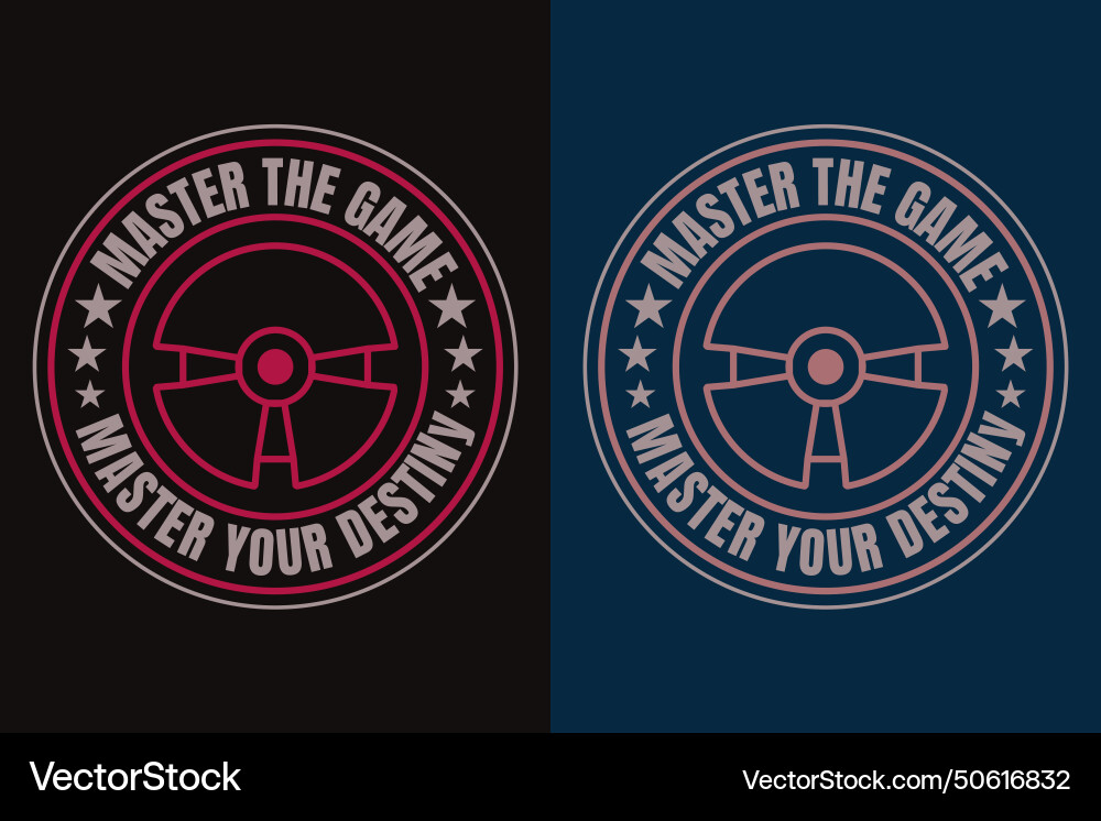 Master the game your destiny Royalty Free Vector Image