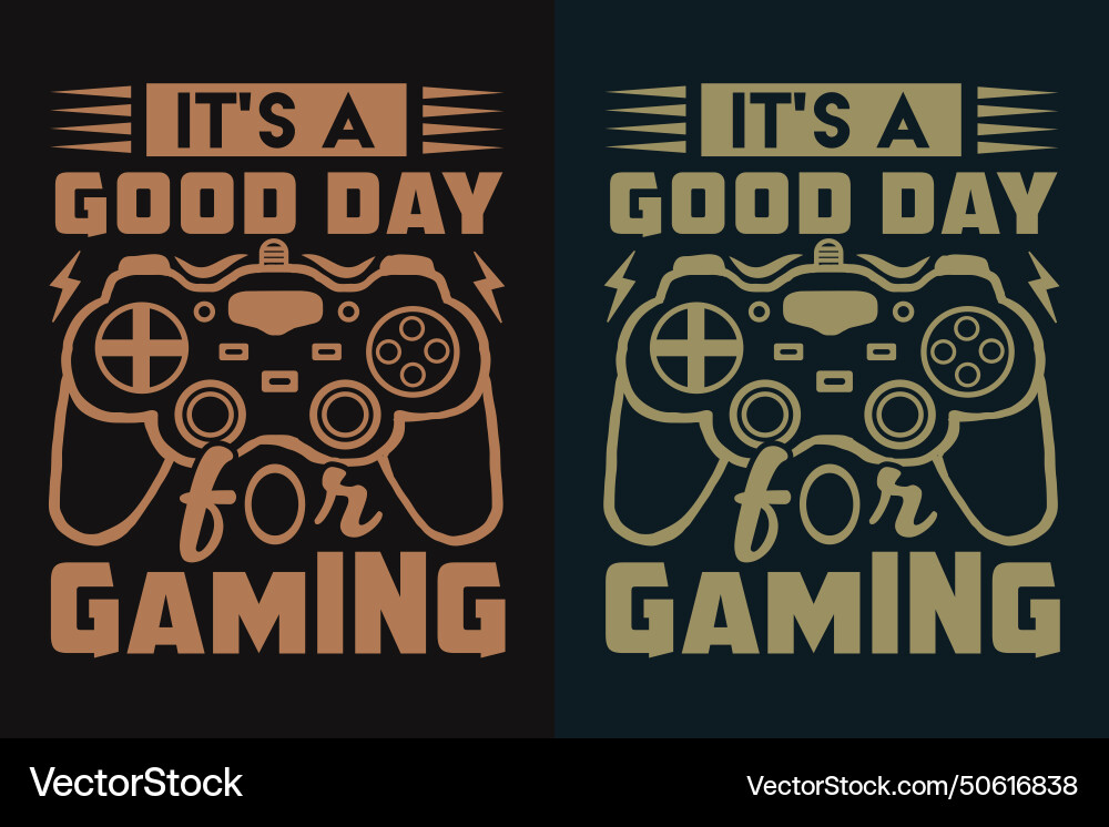 Its a good day for gaming Royalty Free Vector Image