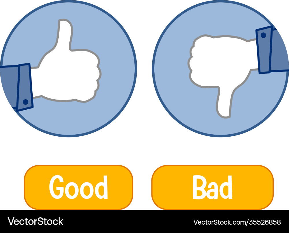 Opposite words with good and bad thumb signal Vector Image