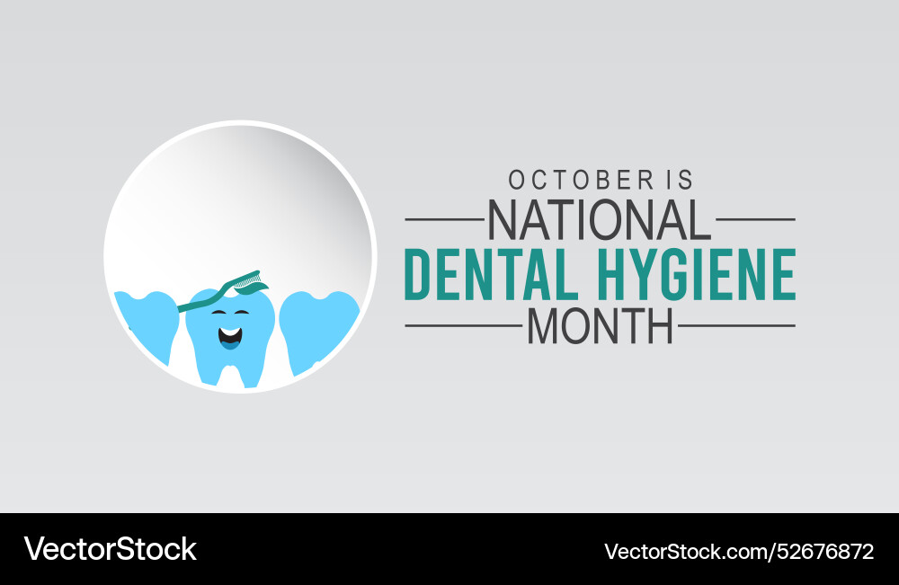 National dental hygiene month Royalty Free Vector Image