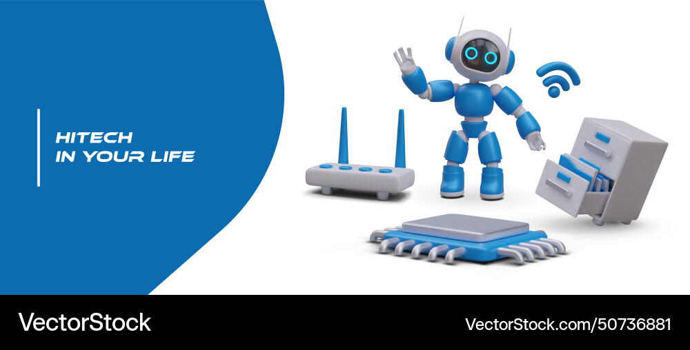 Hitech in your life cute 3d robot microprocessor Vector Image