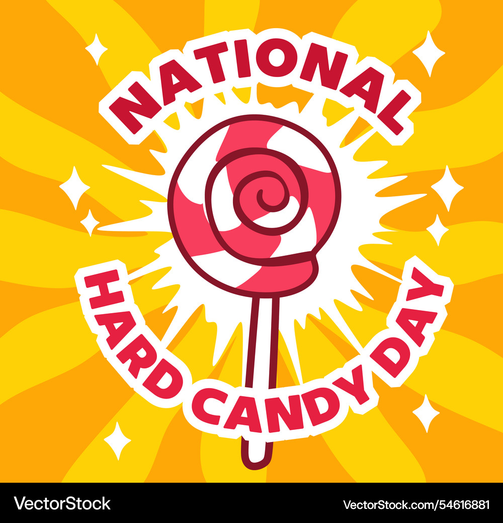 National hard candy day with delicious Royalty Free Vector